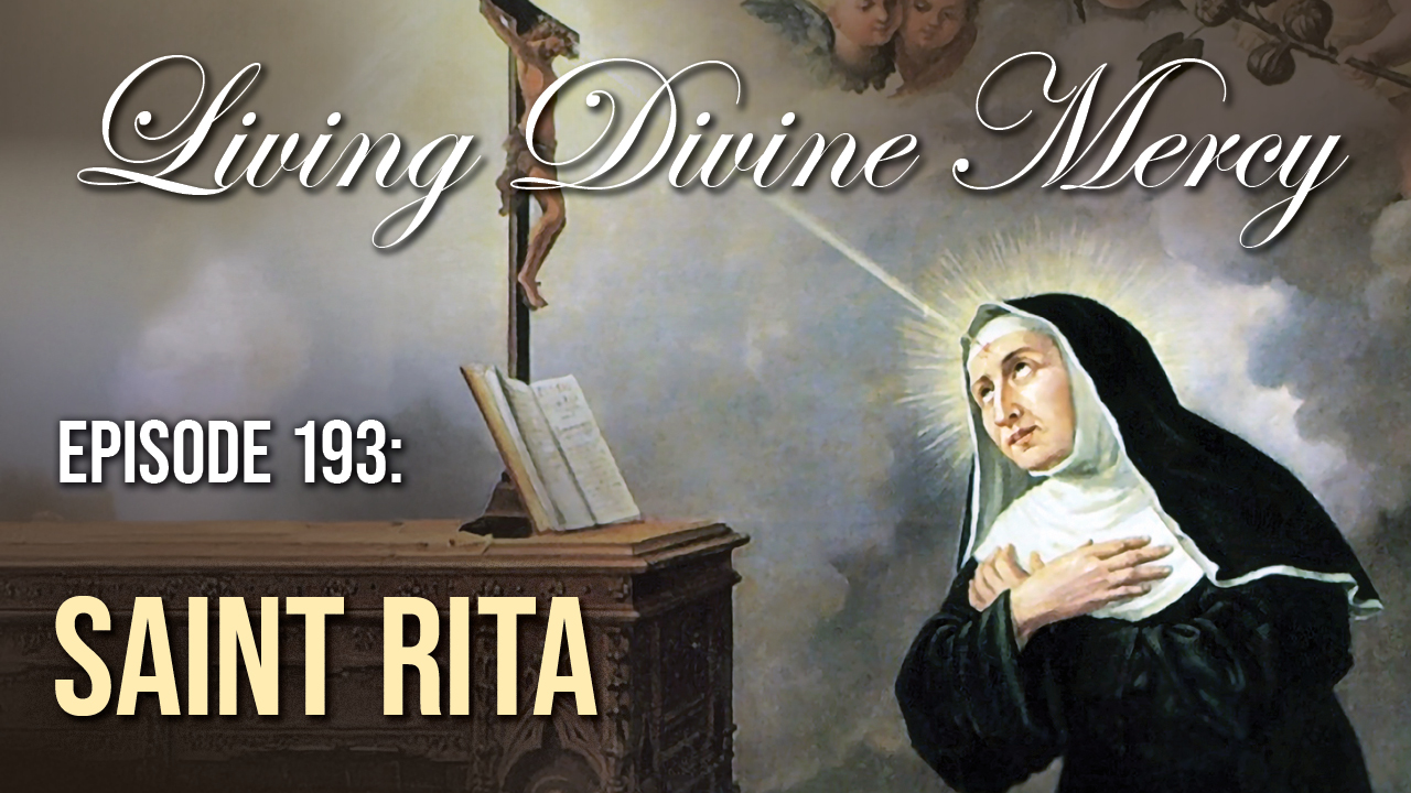 St. Rita of Cascia | Divine Mercy Plus