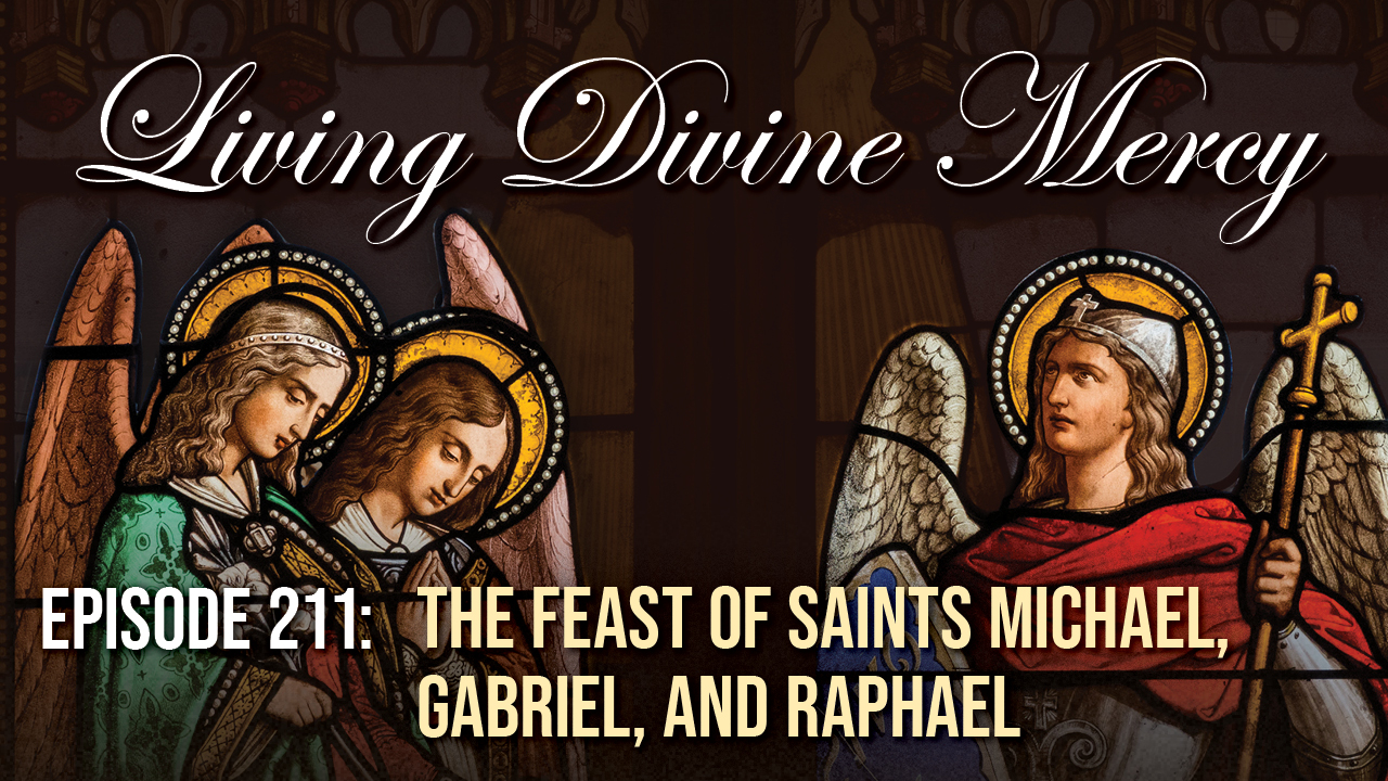 Feast of the Archangels | Divine Mercy Plus
