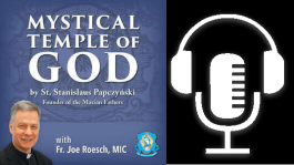 The Mystical Temple of God | Divine Mercy Plus