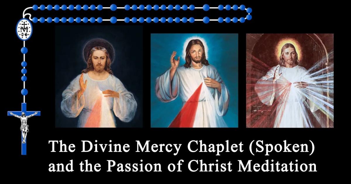 The Divine Mercy Chaplet Spoken | Divine Mercy Plus