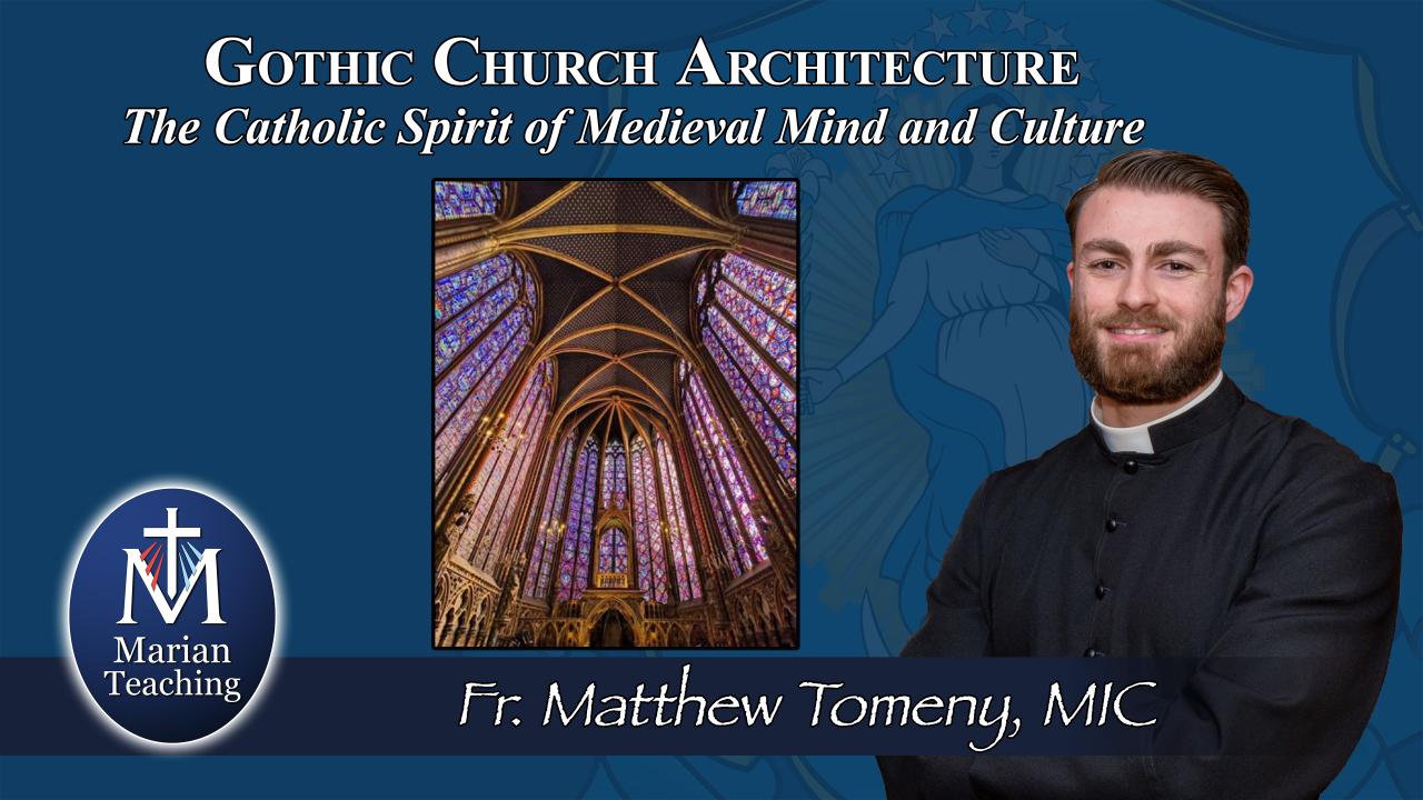 Gothic Church Architecture | Divine Mercy Plus